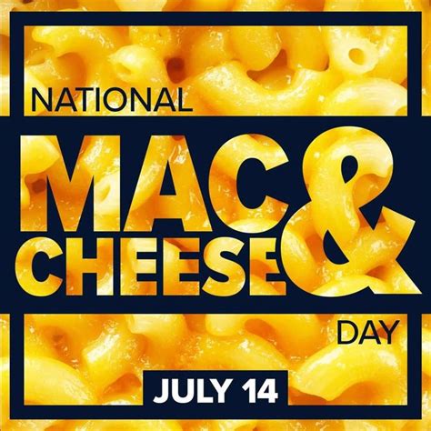 National Mac And Cheese Day Celebration