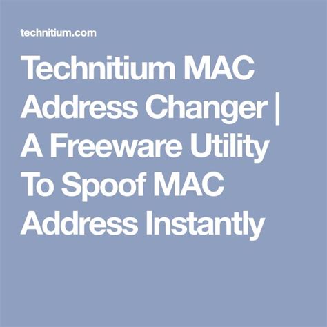 Technitium MAC Address Changer A Freeware Utility To Spoof MAC Address Instantly Mac Address