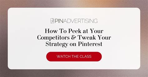 How To Peek At Your Competitors And Tweak Your Pinterest Strategy