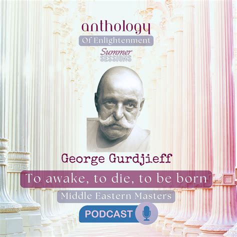 George I Gurdjieff Experience Inner Work Inspiration Hub
