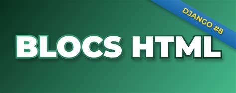 Extends Et Include Dans Les Templates Django