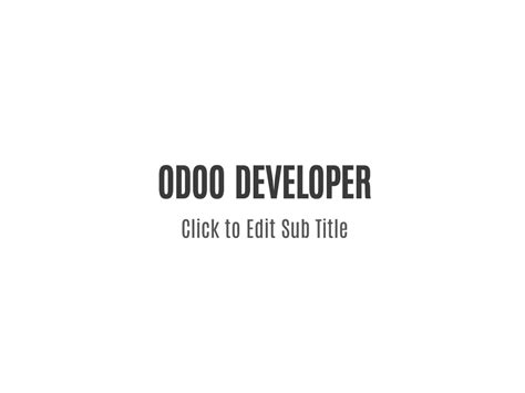 Ppt Odoo Developer Powerpoint Presentation Free Download Id11884553