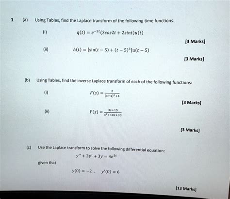 1 A Using Tables Find The Laplace Transform Of The Following Time Functions I Qt E 2t