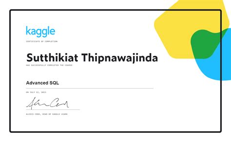 sutthikiat thipnawajinda completed the advanced sql course on kaggle