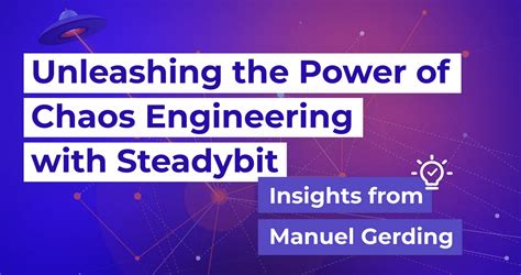 The Power Of Chaos Engineering