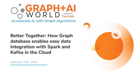 Better Together How Graph Database Enables Easy Data Integration With Spark And Kafka In The