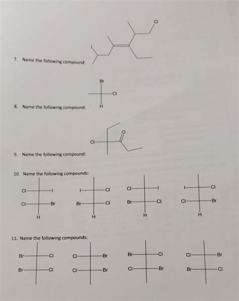 Solved 7 Name The Following Compouns 8 Name The Following
