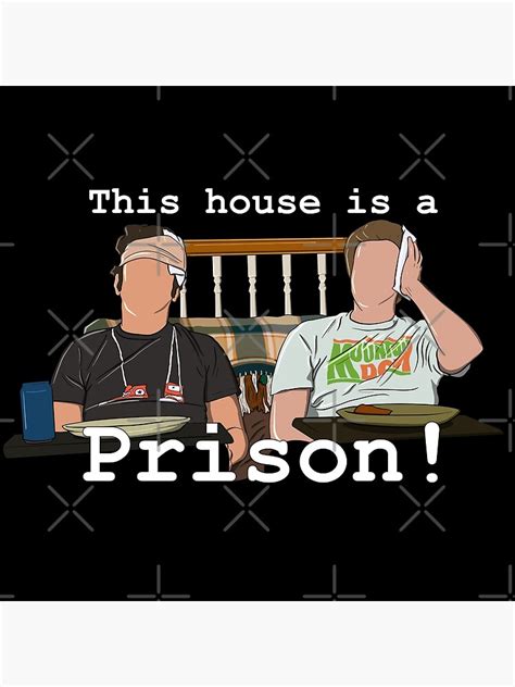 Step Brothers Movie This House Is A Prison Photographic Print For
