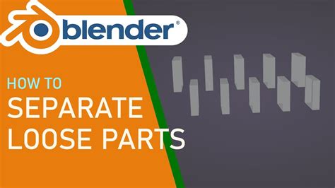Blender How To Separate Loose Parts Youtube