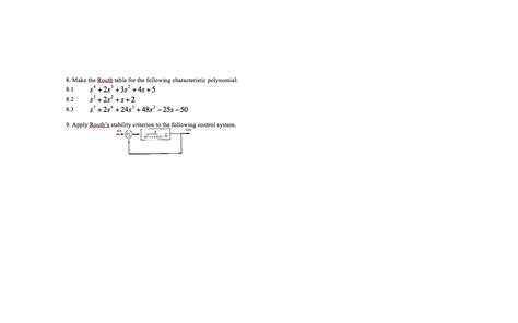 solved 8 make the routh table for the following