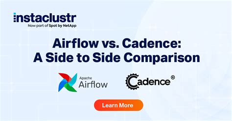 Airflow Vs Cadence A Side By Side Comparison Instaclustr