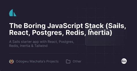 Deploy The Boring Javascript Stack Sails React Postgres Redis Inertia On Railway Railway