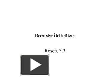 Ppt Recursive Definitions Powerpoint Presentation Free To View Id Ec Zdc Z