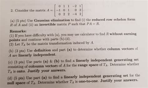 Solved 0 1 1 2 1 2 Consider The Matrix A 1 0 1 0 2 0 2 2 4