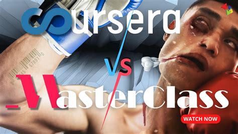 Masterclass Vs Coursera The Ultimate Learner Experience Showdown