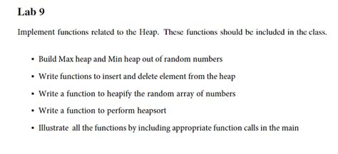 Solved Lab Implement Functions Related To The Heap These Chegg
