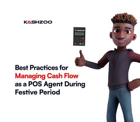 Best Practices For Managing Cash Flow As A Pos Agent During Festive Period Kashoo Blog