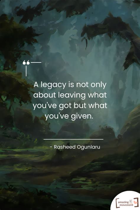 20 Quotes On Legacy That Will Fuel Your Inner Champion ⋆