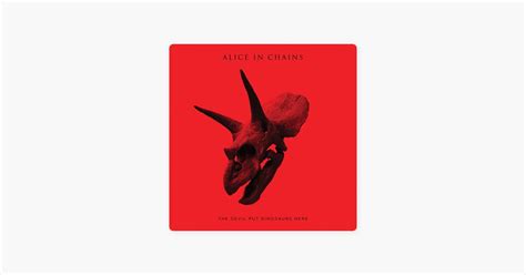 ‎the Devil Put Dinosaurs Here Album Von Alice In Chains Apple Music