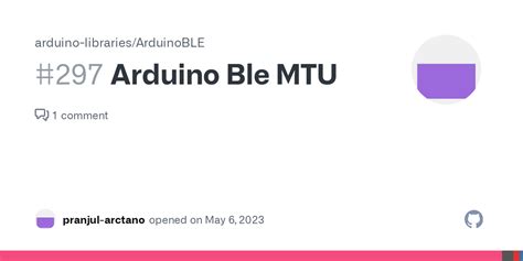 Arduino Ble Mtu · Issue 297 · Arduino Libraries Arduinoble · Github
