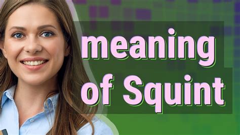 Squint Slang Definition At Michael Hammons Blog