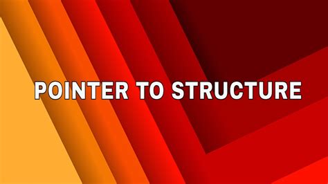Pointer To Structure Youtube