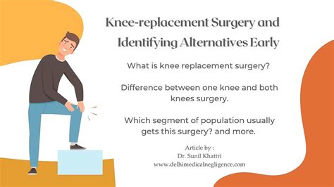 Knee Replacement Surgery And Identifying Alternatives Early