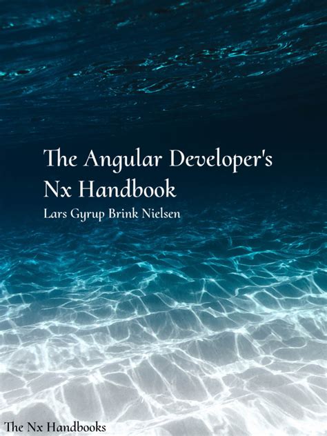 The Angular Developers Nx Handbook Pdf Command Line Interface Library Computing