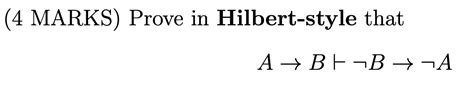 Solved Prove In Hilbert Style That A B B A Chegg Com