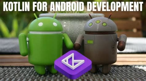 Kotlin Android Development In Android Studio