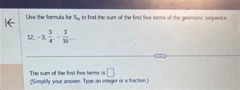 Determine The Sum Of The First 8 Terms Of The Chegg Com
