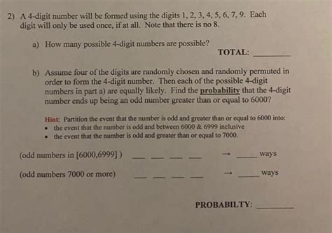 Solved 2 A 4 Digit Number Will Be Formed Using The Digits