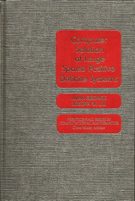 Buy Computer Solutions Of Large Sparse Positive Definite Systems Book Online At Low Prices In