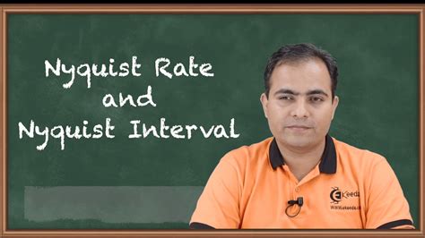 Nyquist Rate And Nyquist Interval Sampling Theorem Signals And Systems Youtube