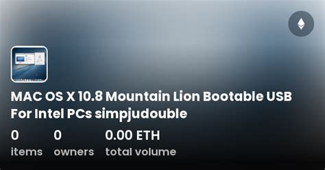 MAC OS X 10 8 Mountain Lion Bootable USB For Intel PCs Simpjudouble Collection OpenSea