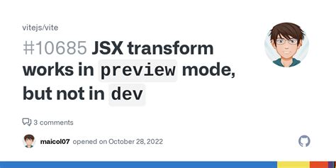 jsx transform works in `preview` mode but not in `dev` · issue 10685