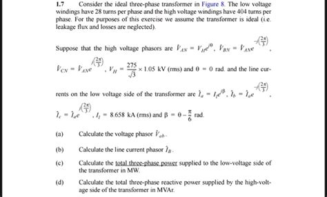 Solved Consider The Ideal Three Phase Transformer In Chegg