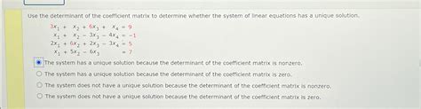use the determinant of the coefficient matrix to