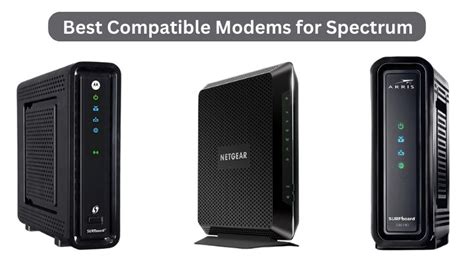 9 Best Compatible Modems For Spectrum Internet Reviews