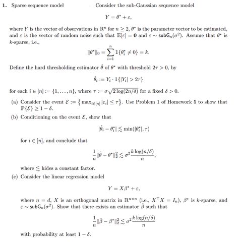1 Sparse Sequence Model Consider The Sub Gaussian
