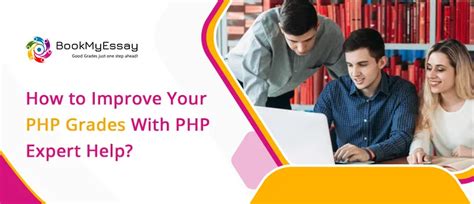 How To Improve Your Php Grades With Php Expert Help