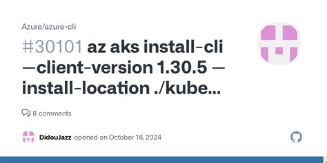 Az Aks Install Cli Client Version 1305 Install Location Kubectl