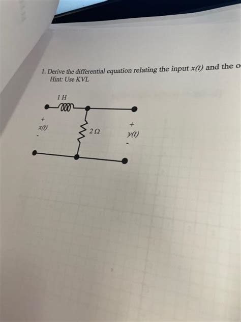 Solved Derive The Differential Equation Relatibgvthe Input
