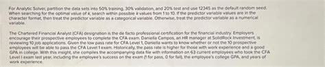 Solved For Analytic Solver Partition The Data Sets Into 50
