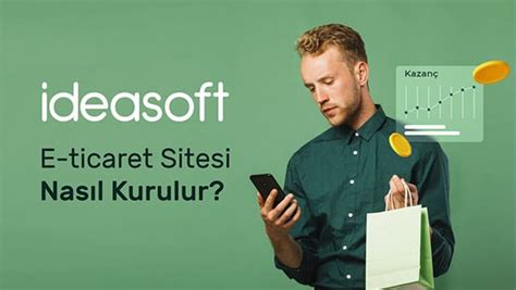 E Ticaret Sitesi Nasıl Kurulur Yeni İş Fikirleri