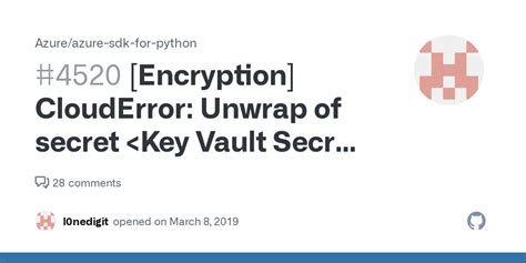 Encryption Clouderror Unwrap Of Secret Value Using Key Failed · Issue 4520 · Azureazure