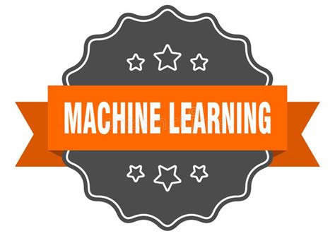 Machine Learning Label Stock Vector Illustration Of Sticker 194926534