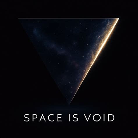 Stream Space Is Void Music Listen To Songs Albums Playlists For