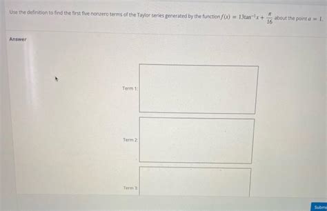 Solved Use The Definition To Find The First Five Nonzero