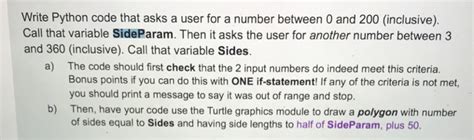 Solved Write Python Code That Asks A User For A Number